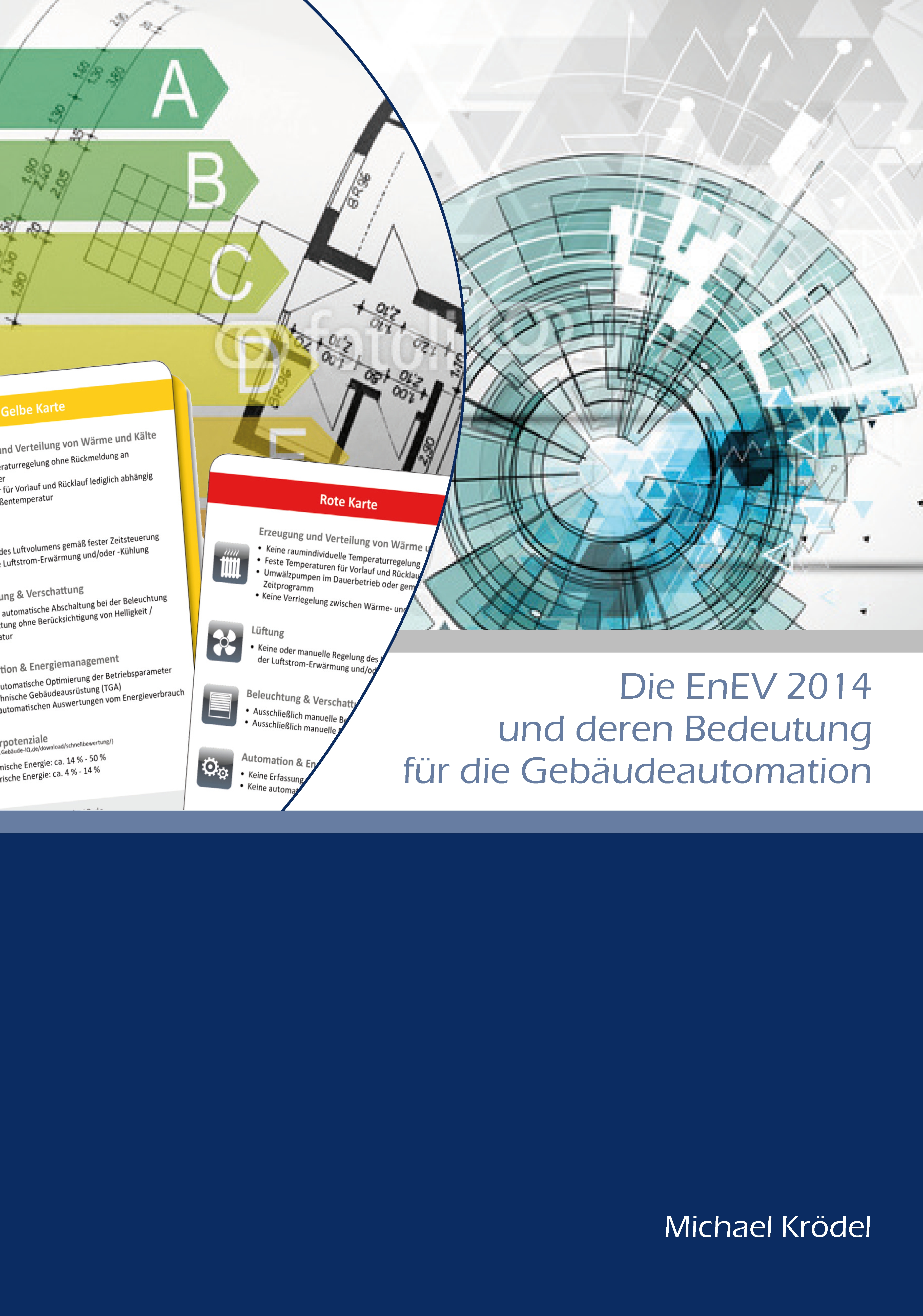 Erstes Fachbuch zur EnEV 2014 und deren Bedeutung für die ...